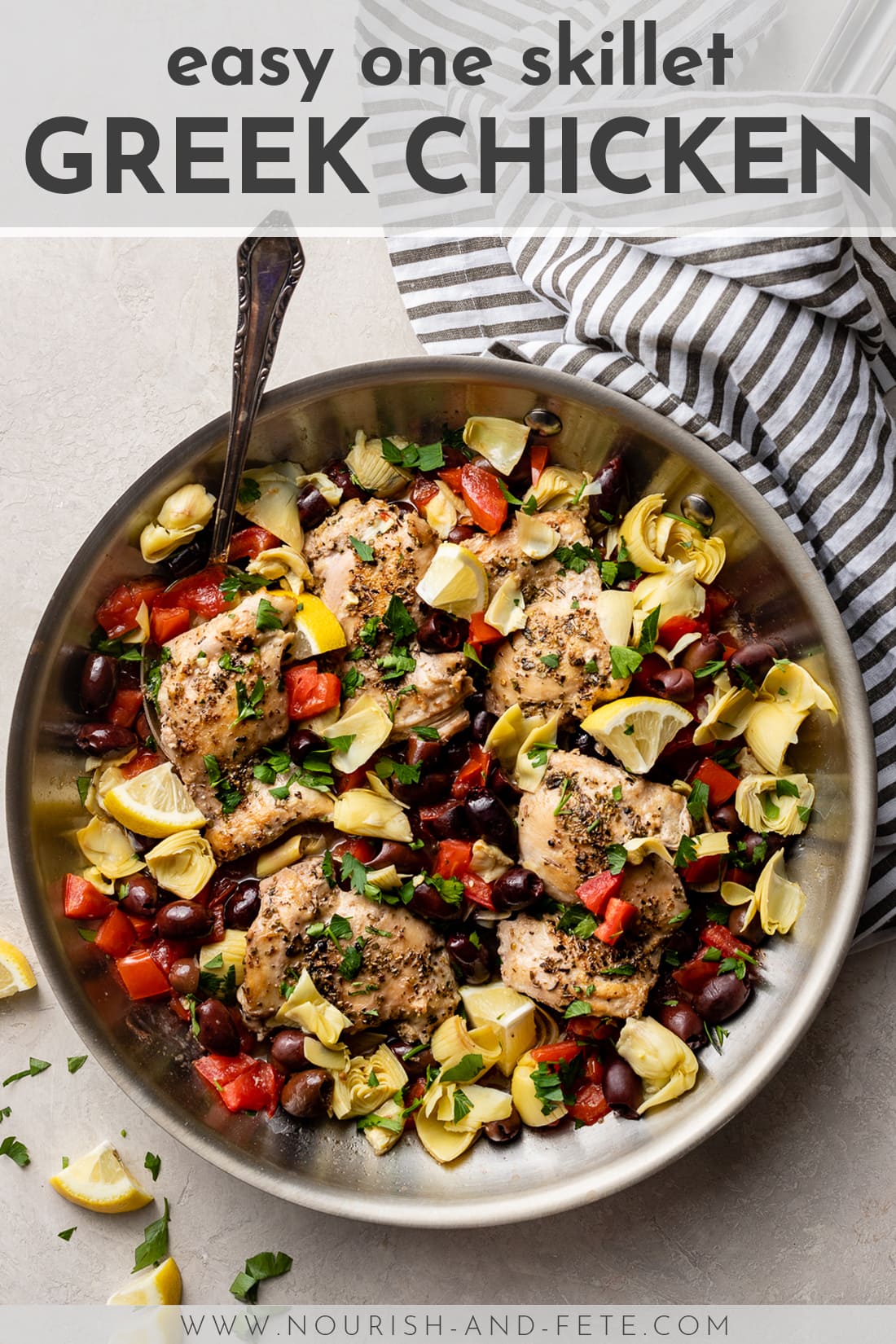 Easy One Pan Greek Chicken with Olives - Nourish and Fete