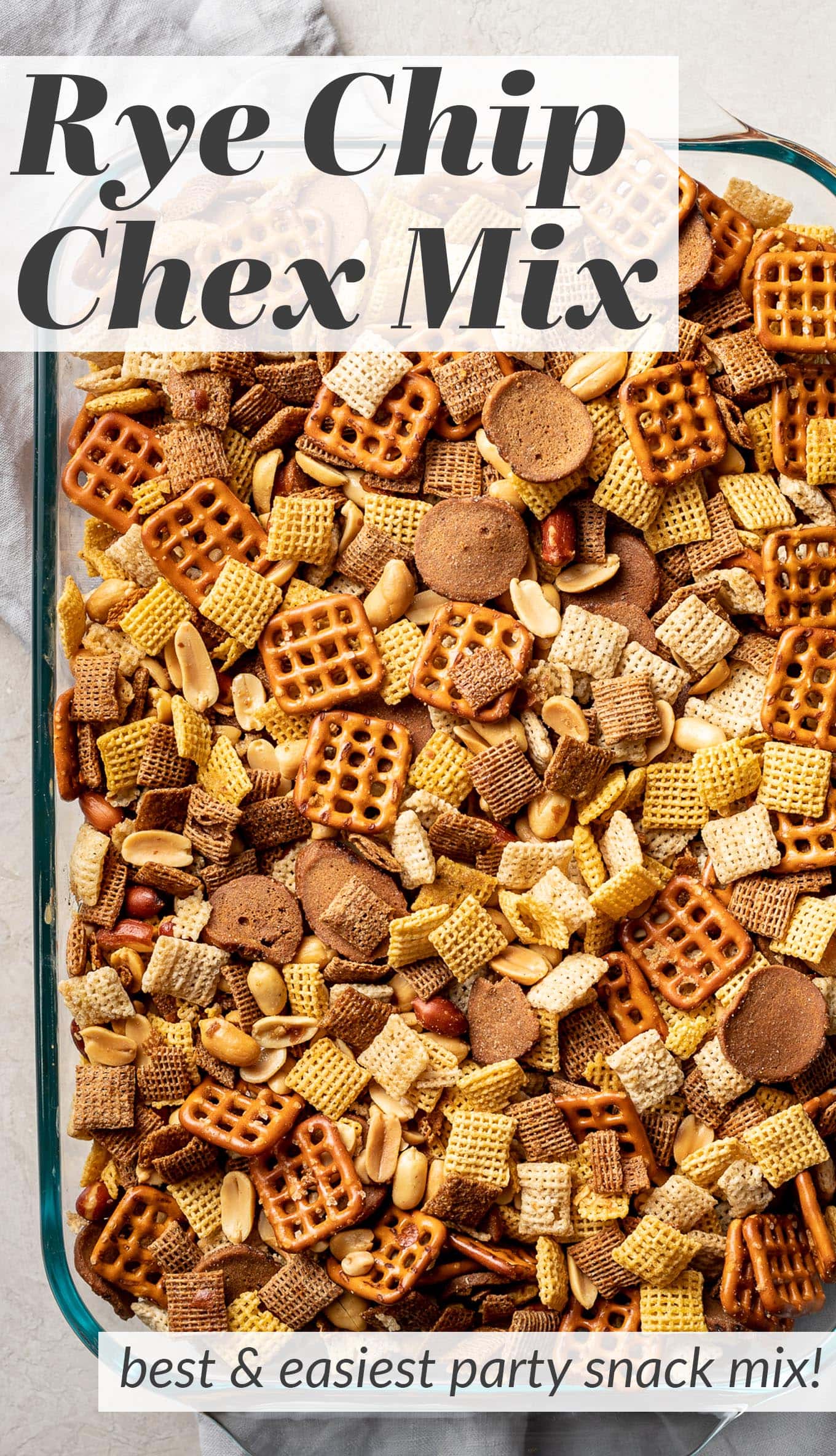 Irresistible Rye Chip Chex Mix - Nourish and Fete
