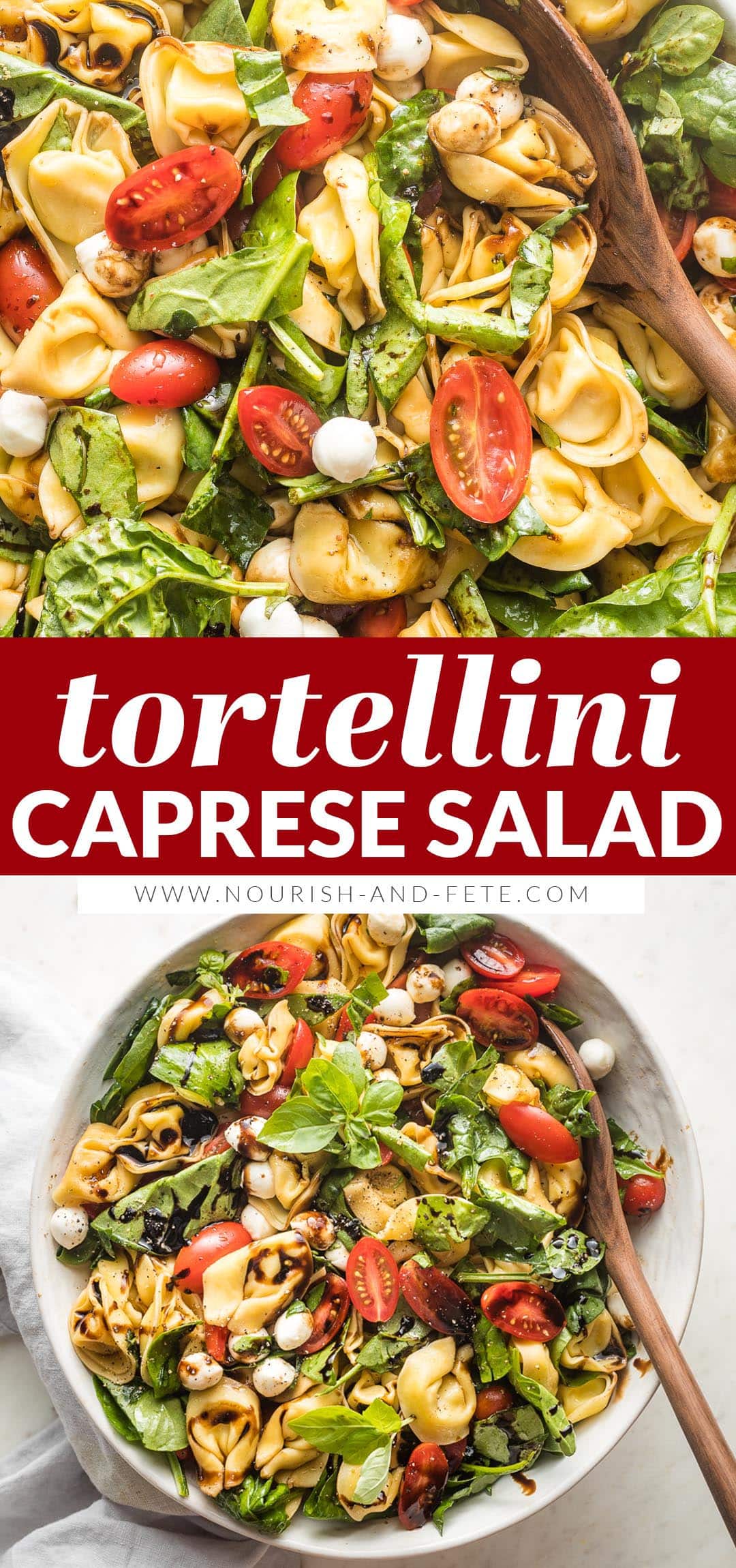 Balsamic Tortellini Caprese Salad - Nourish and Fete