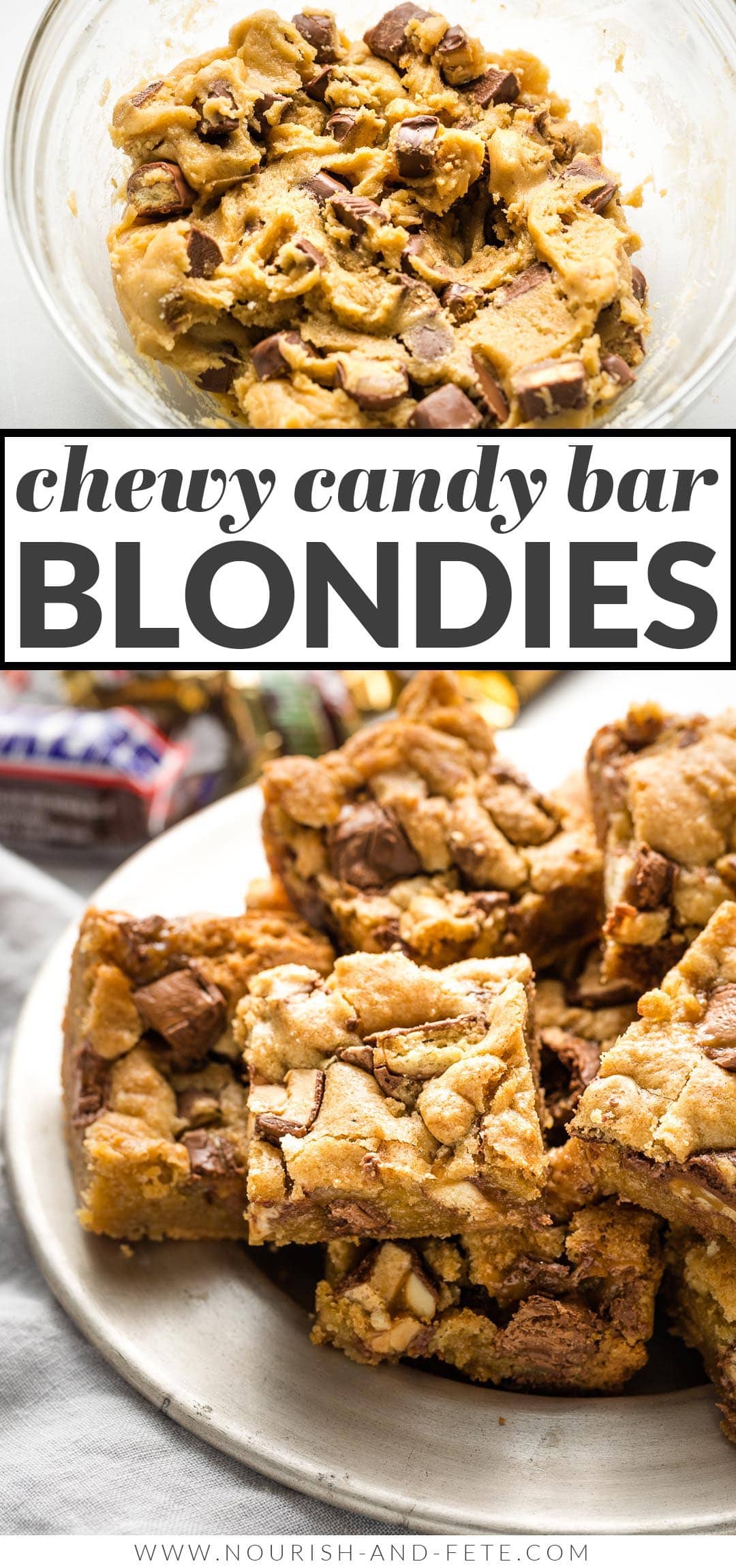 Super Chewy Candy Bar Blondies - Nourish and Fete
