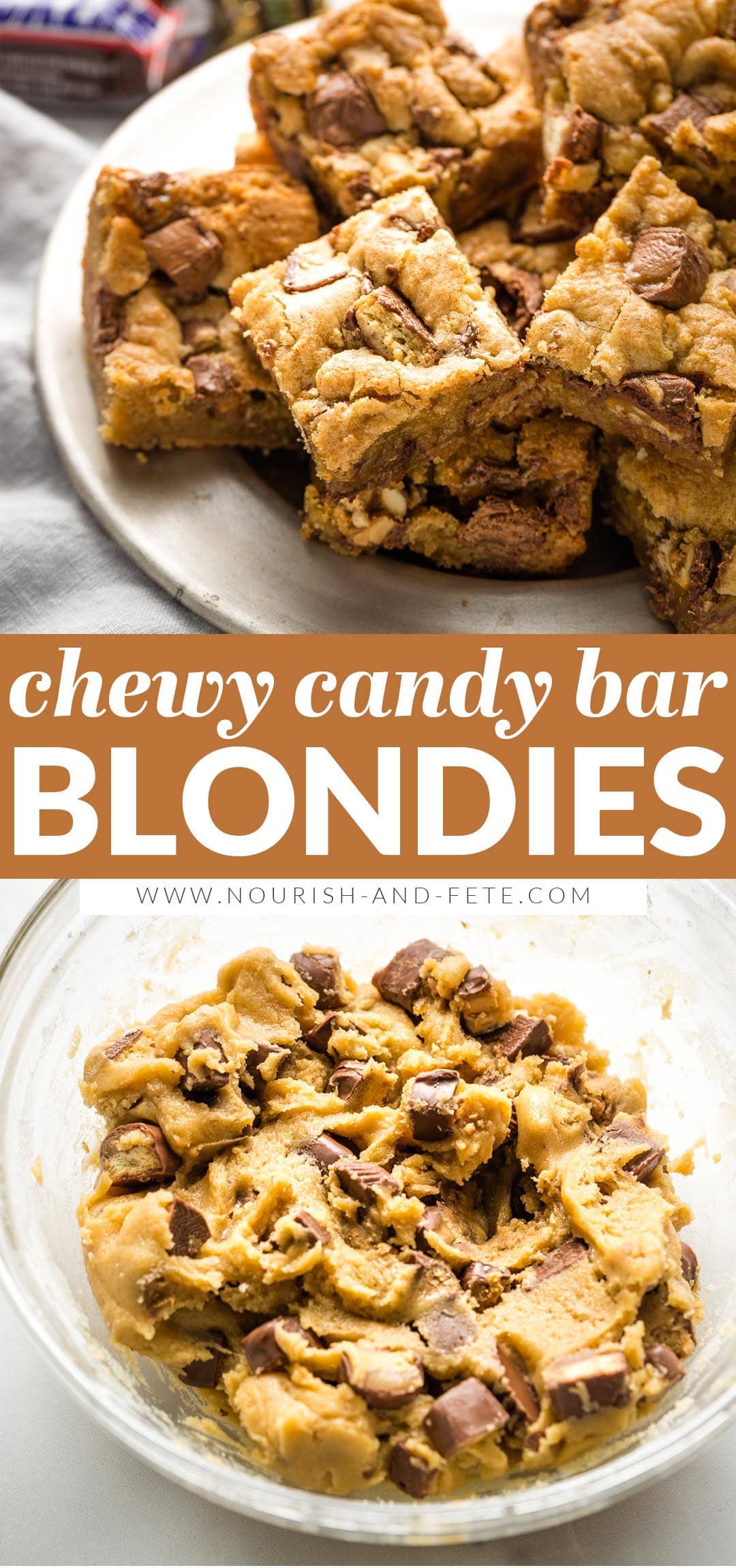 Super Chewy Candy Bar Blondies - Nourish and Fete