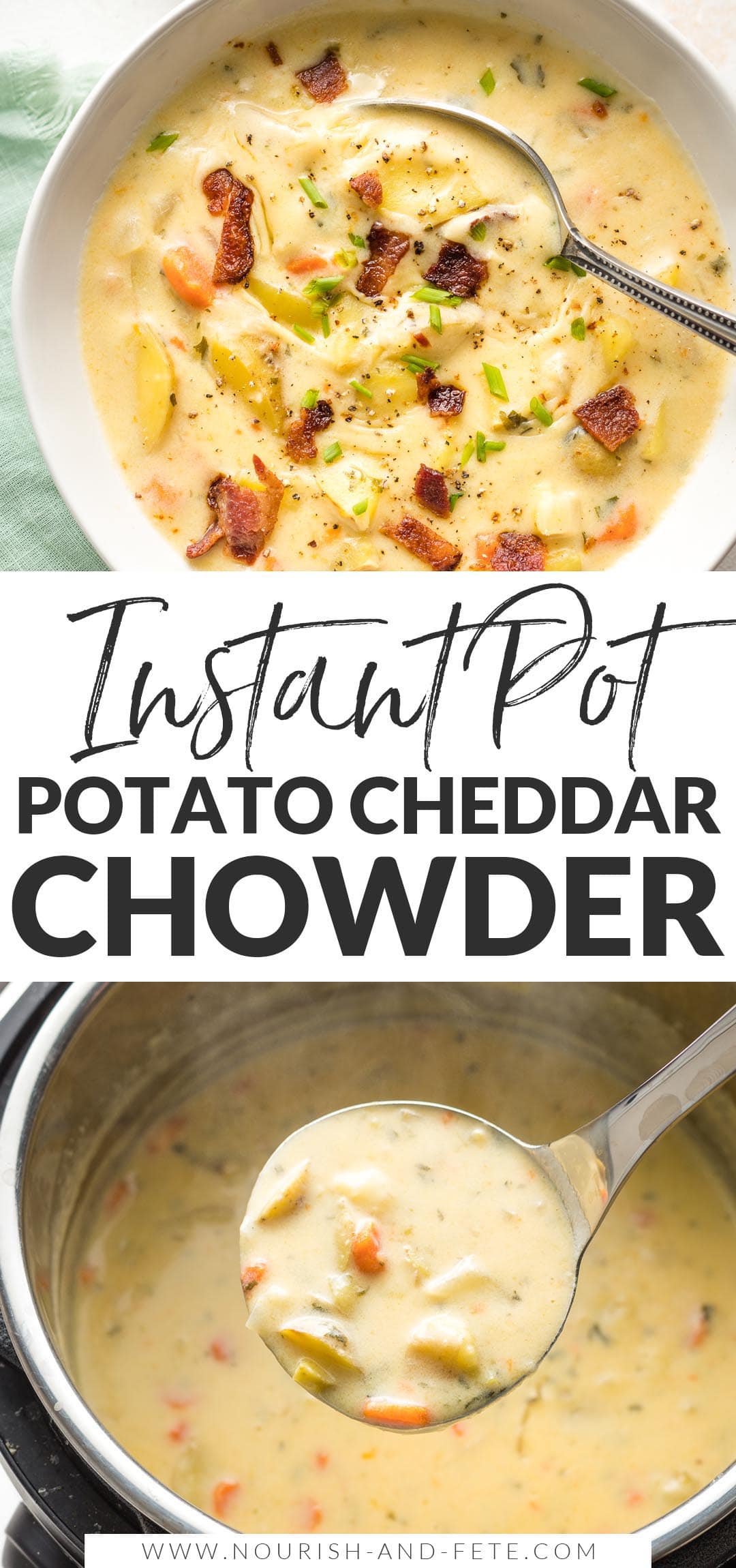 Instant Pot Potato Cheddar Chowder - Nourish and Fete