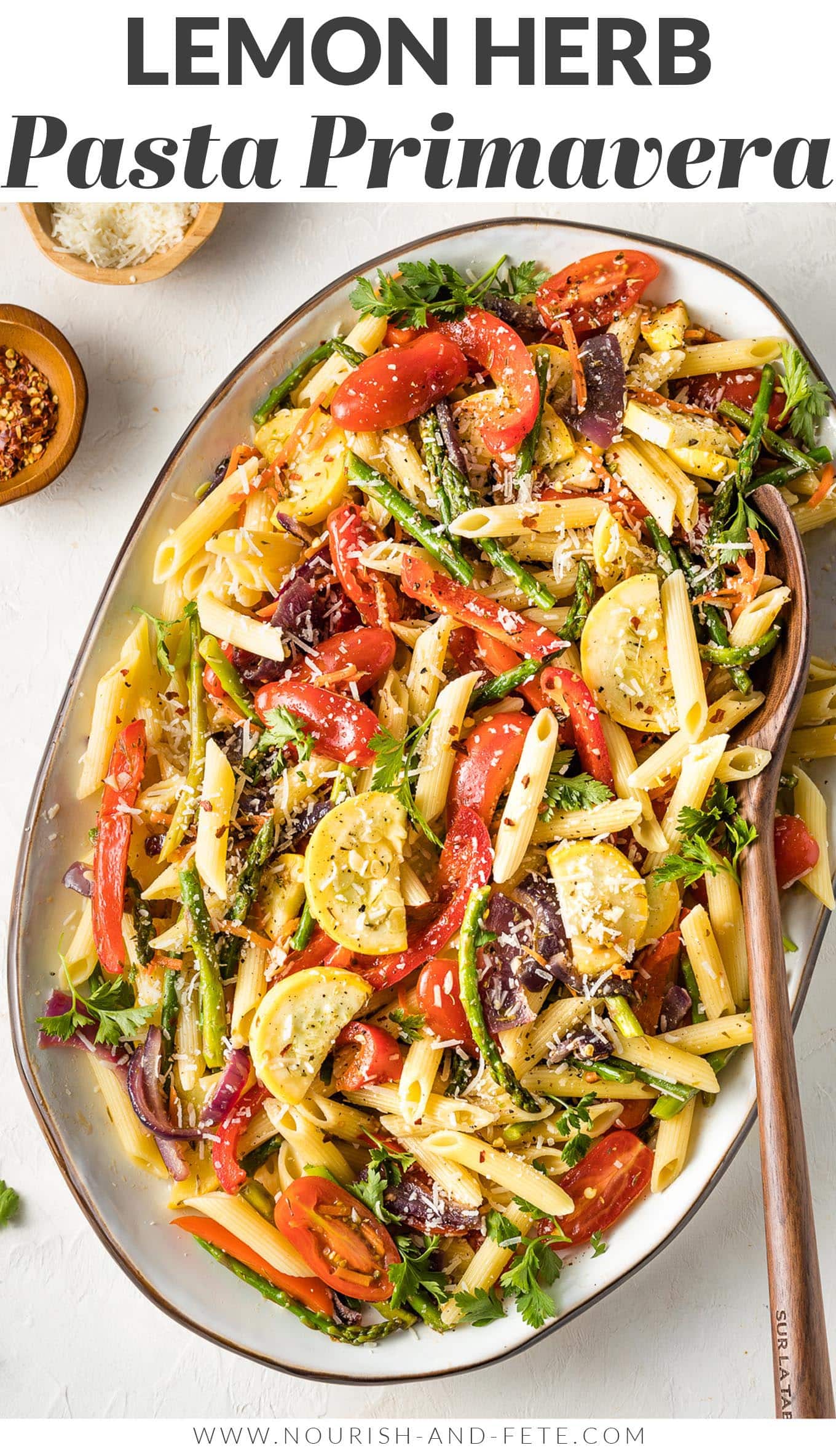 Lemony Herb Pasta Primavera - Nourish and Fete