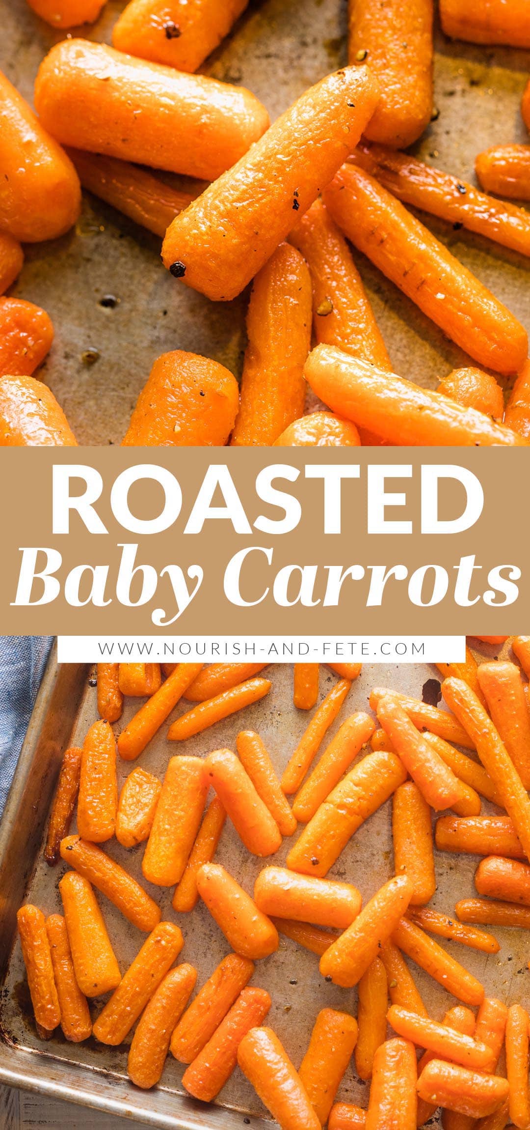 Roasted Baby Carrots (5 Minutes Prep!) - Nourish and Fete