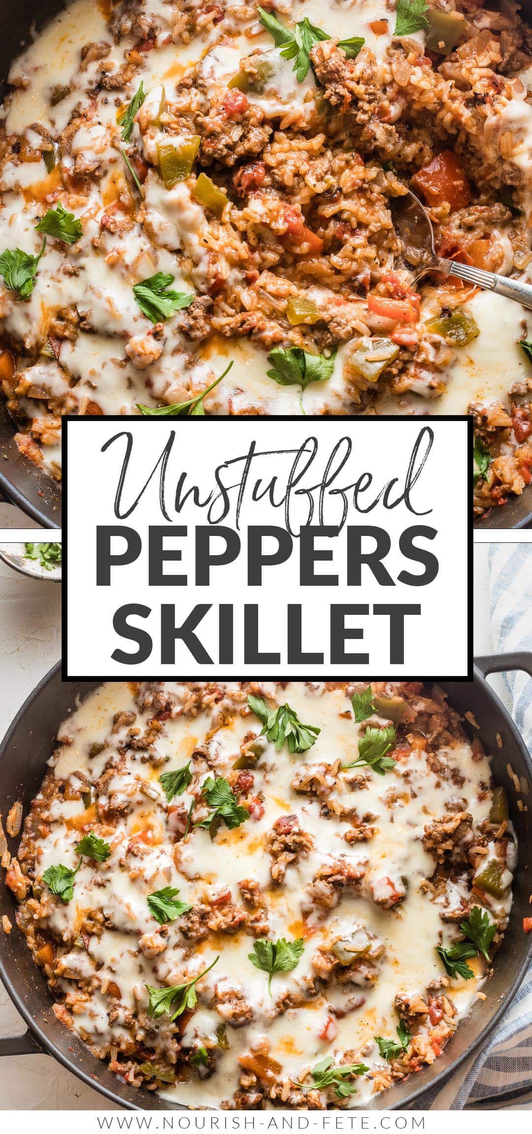 Unstuffed Peppers Skillet (Cozy 30 Minute Meal) - Nourish and Fete