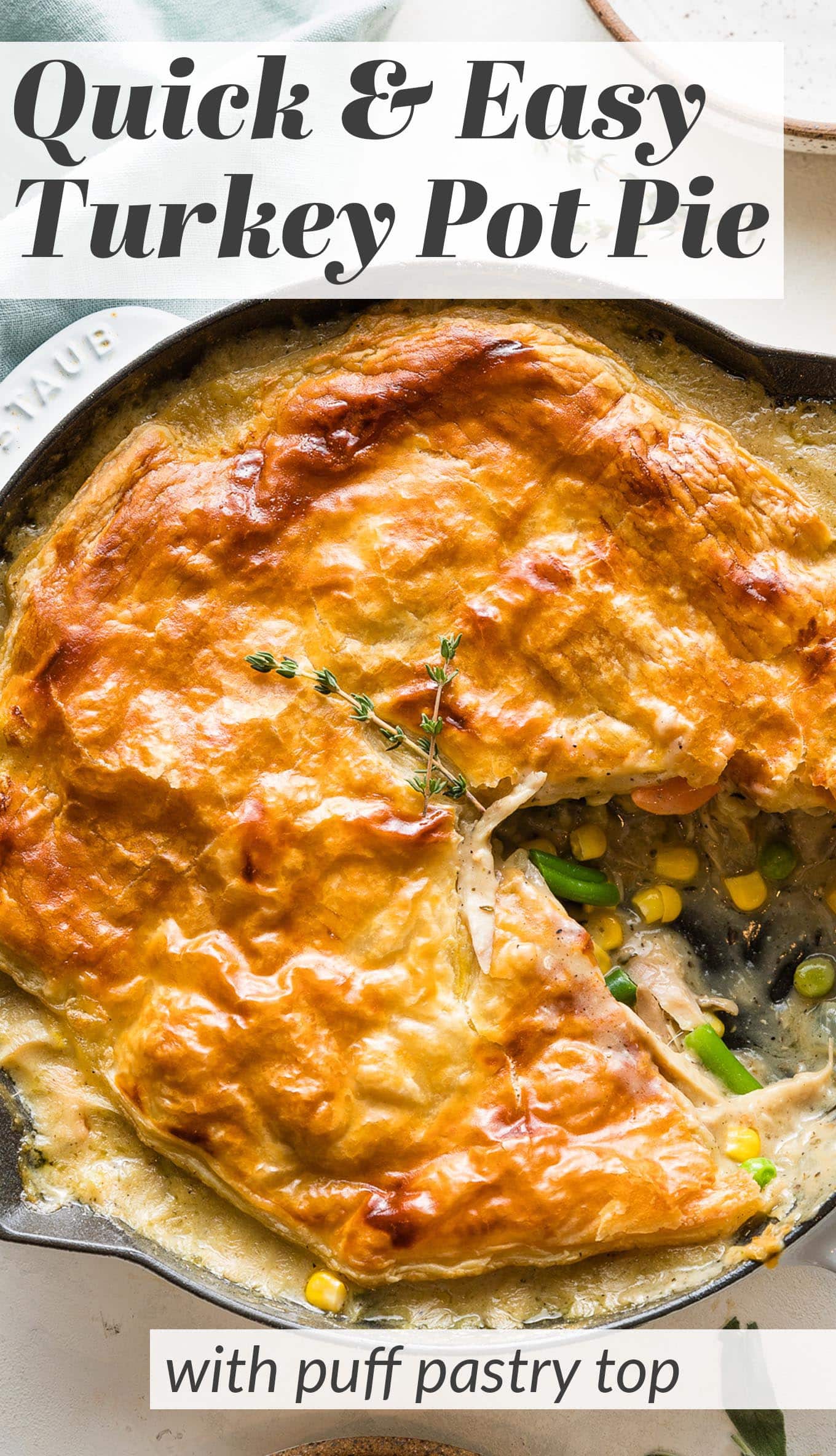 Turkey Pot Pie with Puff Pastry - Nourish and Fete