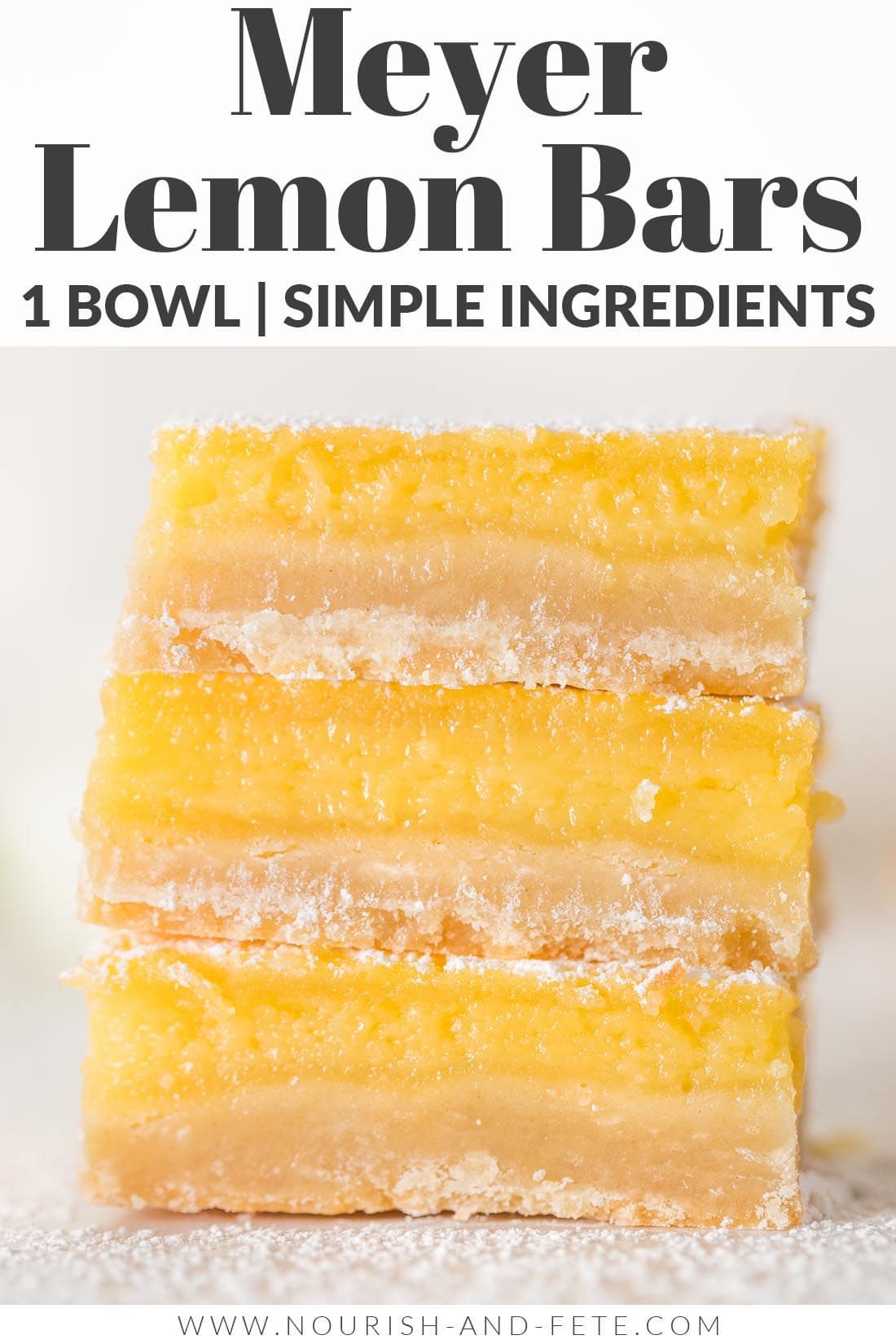 Meyer Lemon Bars (1 Bowl, 7 Ingredients!) - Nourish and Fete