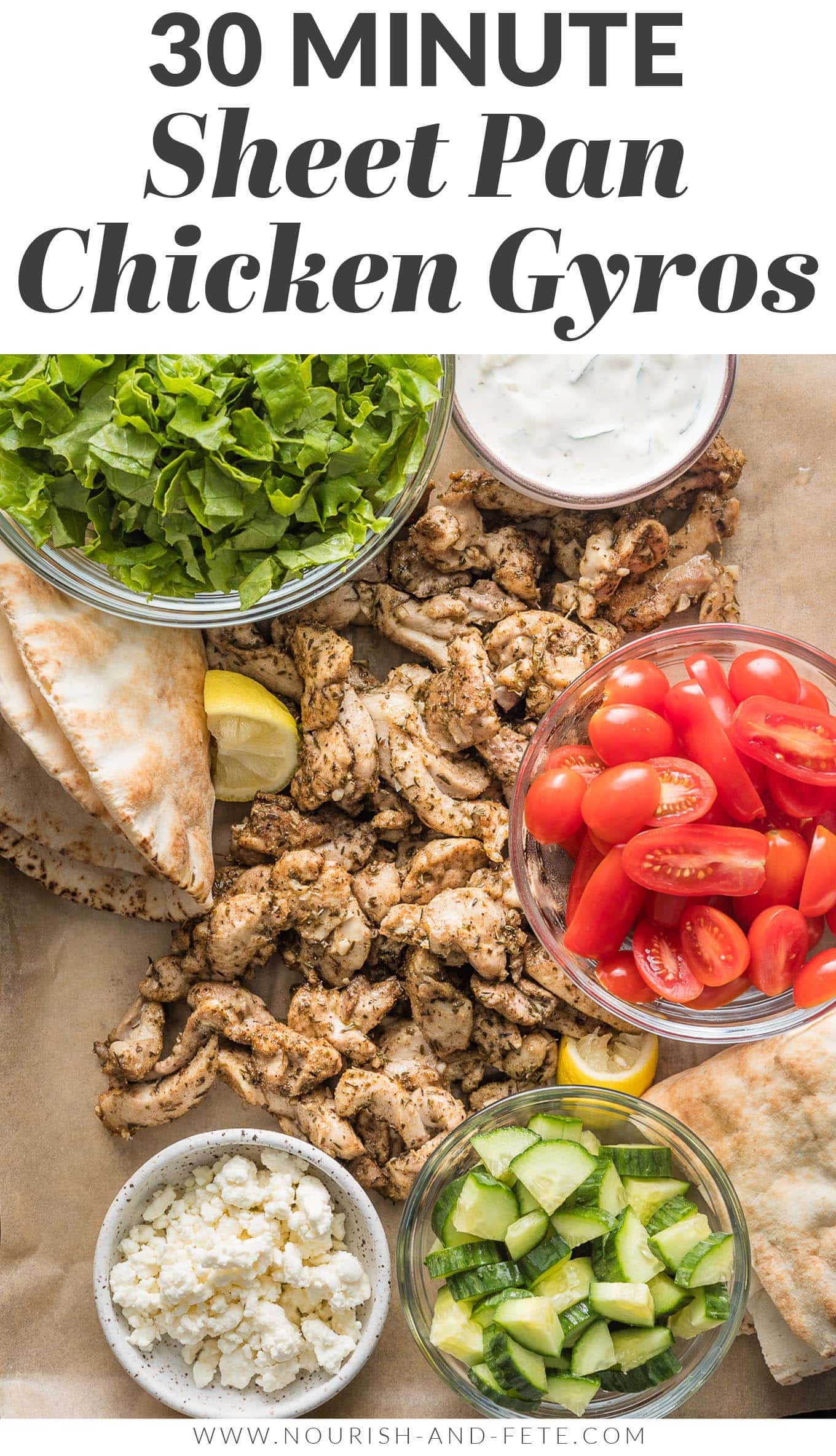 Sheet Pan Chicken Gyros - Nourish and Fete