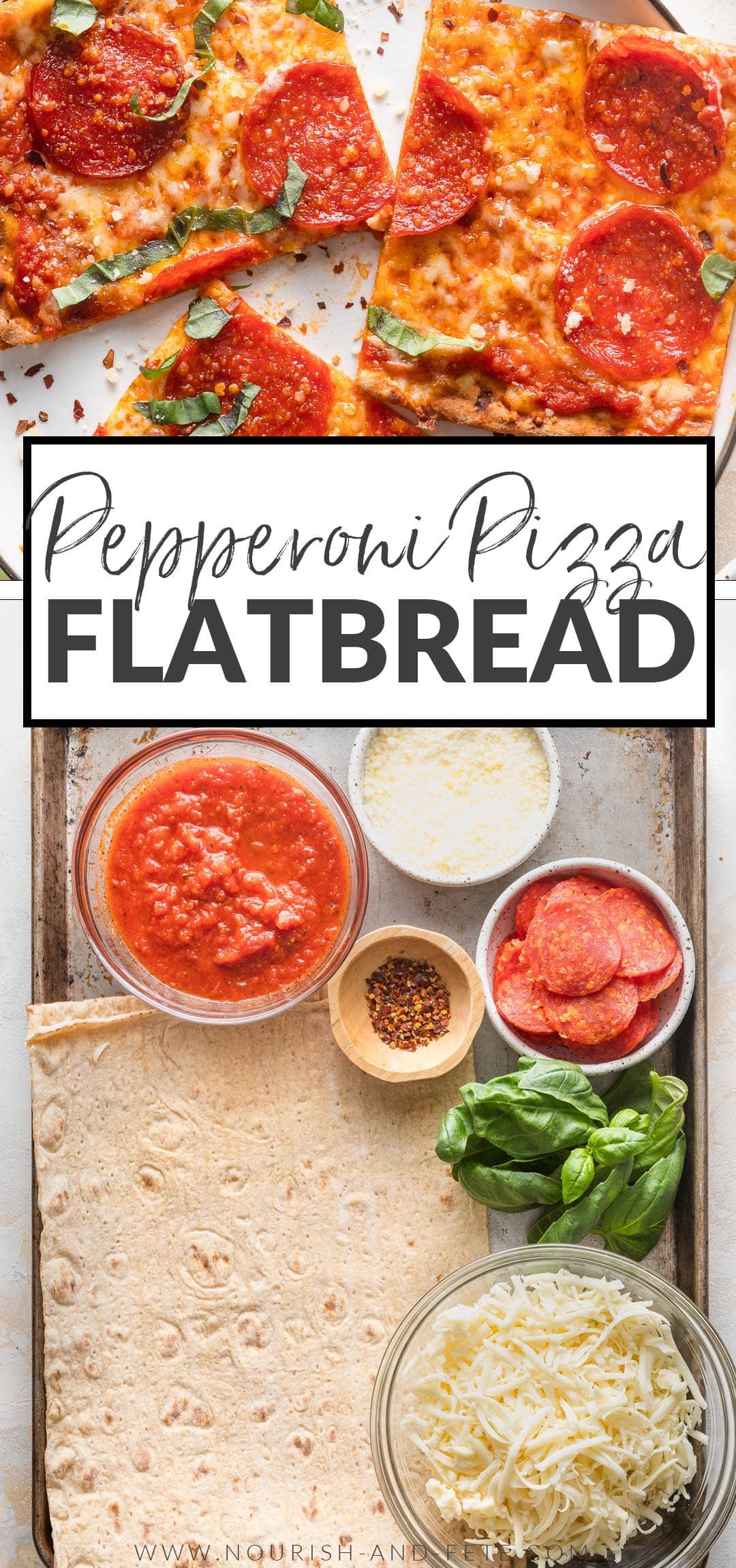 Flatbread Pepperoni Pizza - Nourish and Fete