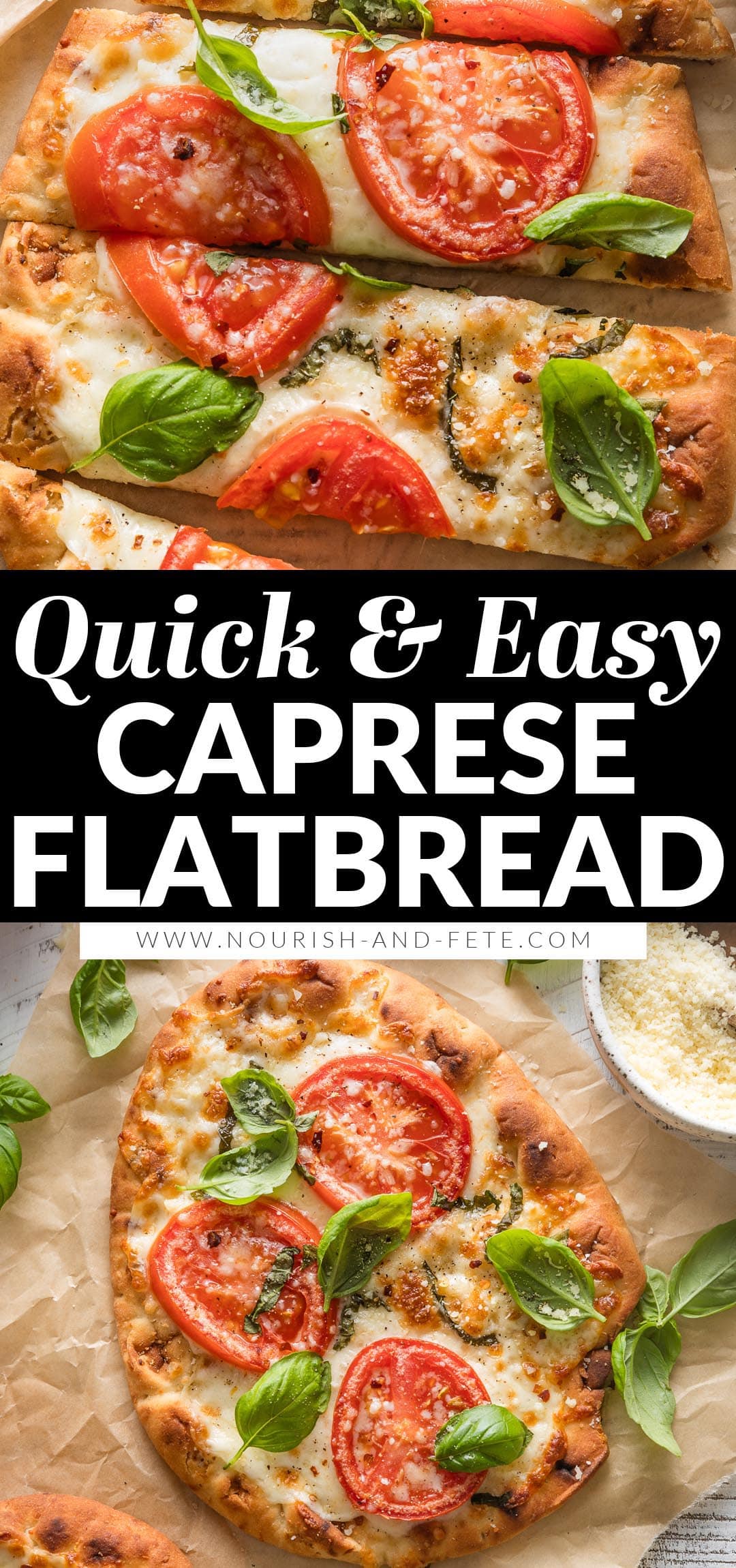 Caprese Flatbreads - Nourish and Fete