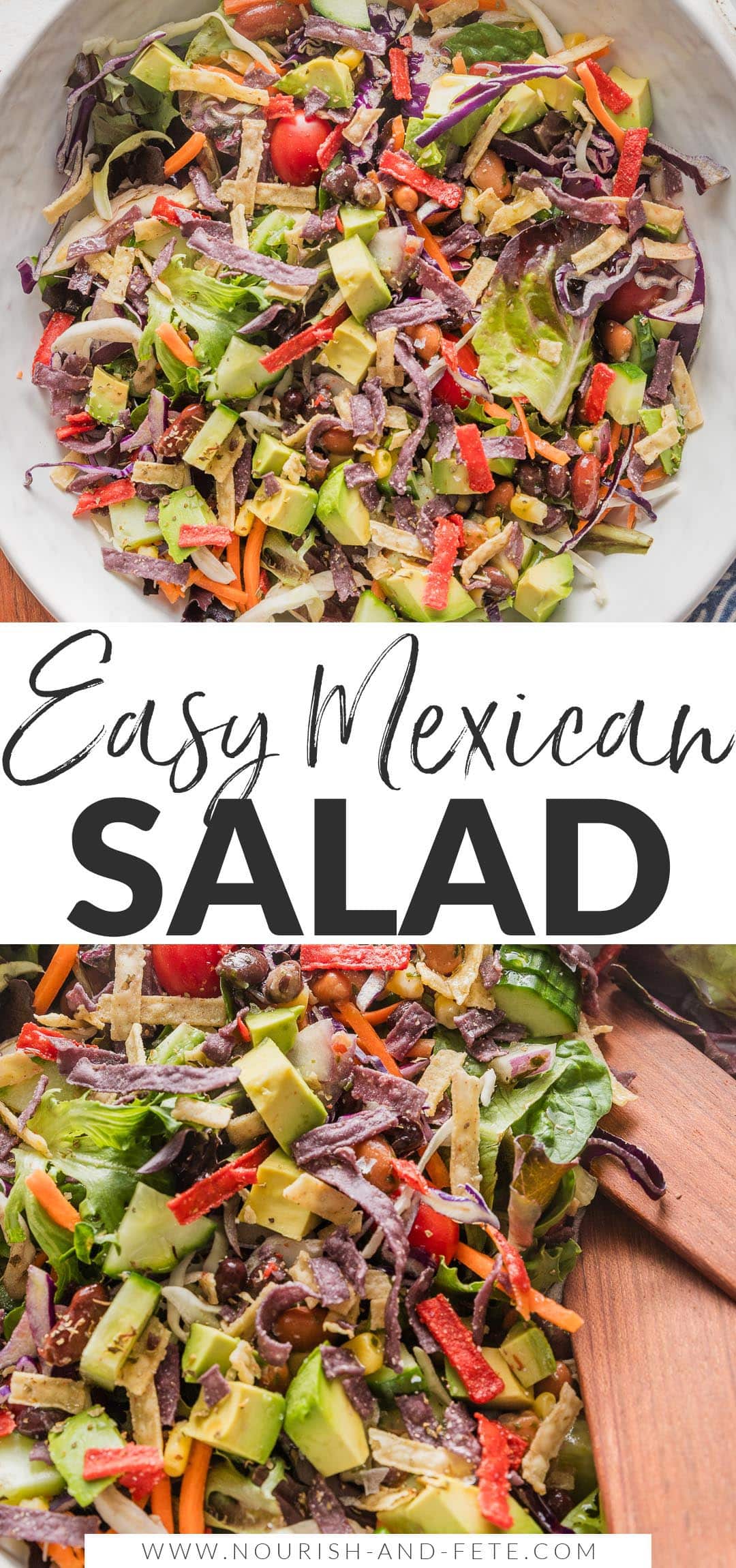 Everyday Mexican Salad - Nourish and Fete