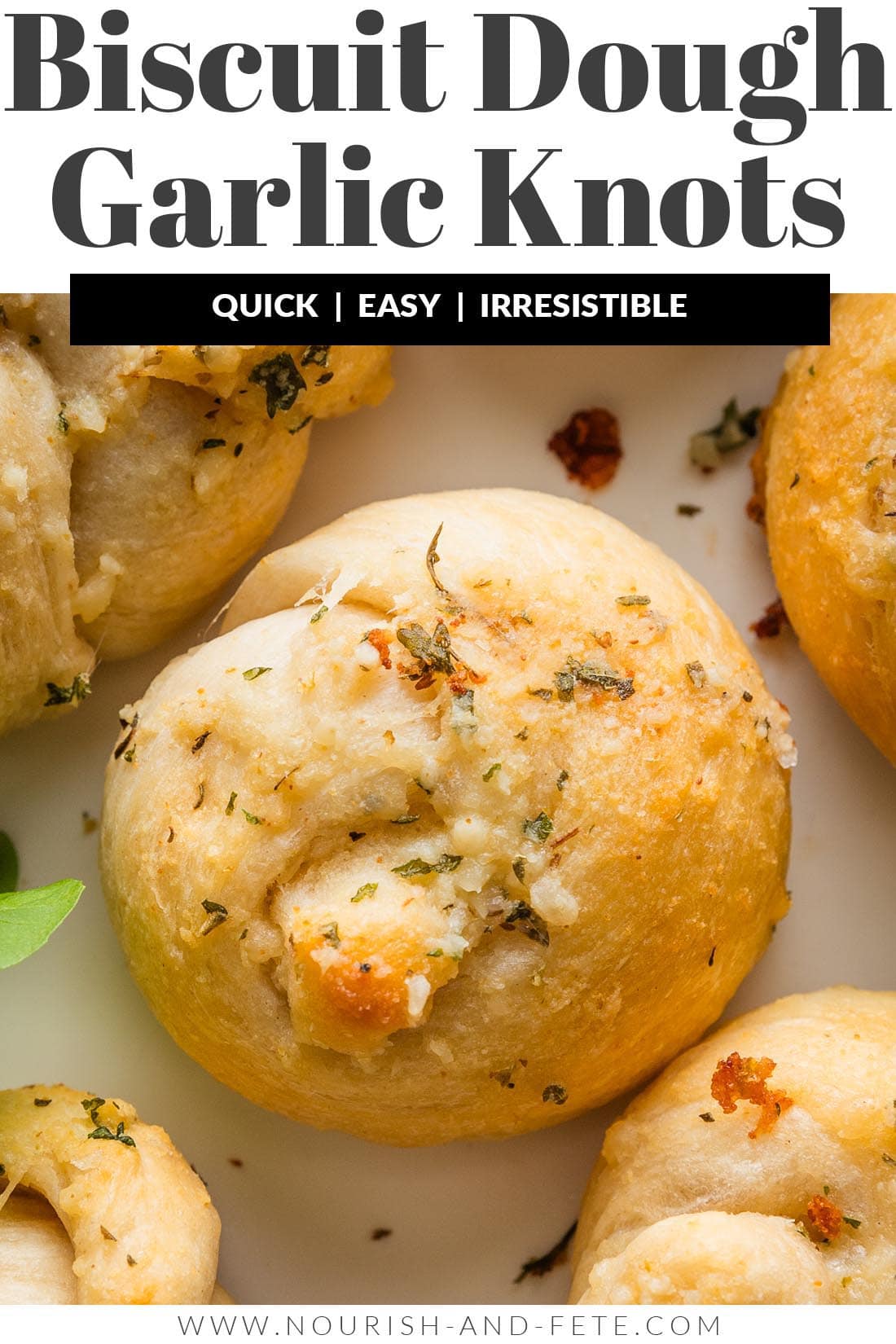 Biscuit Garlic Knots - Nourish and Fete