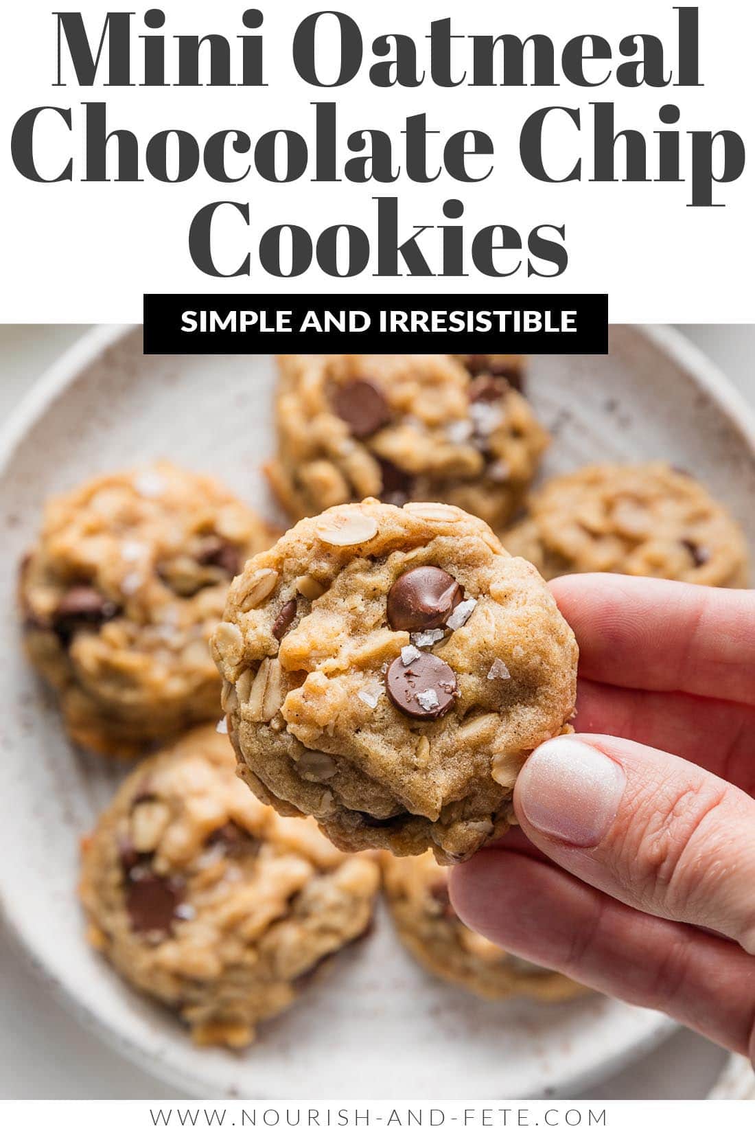 Mini Oatmeal Chocolate Chip Cookies - Nourish and Fete