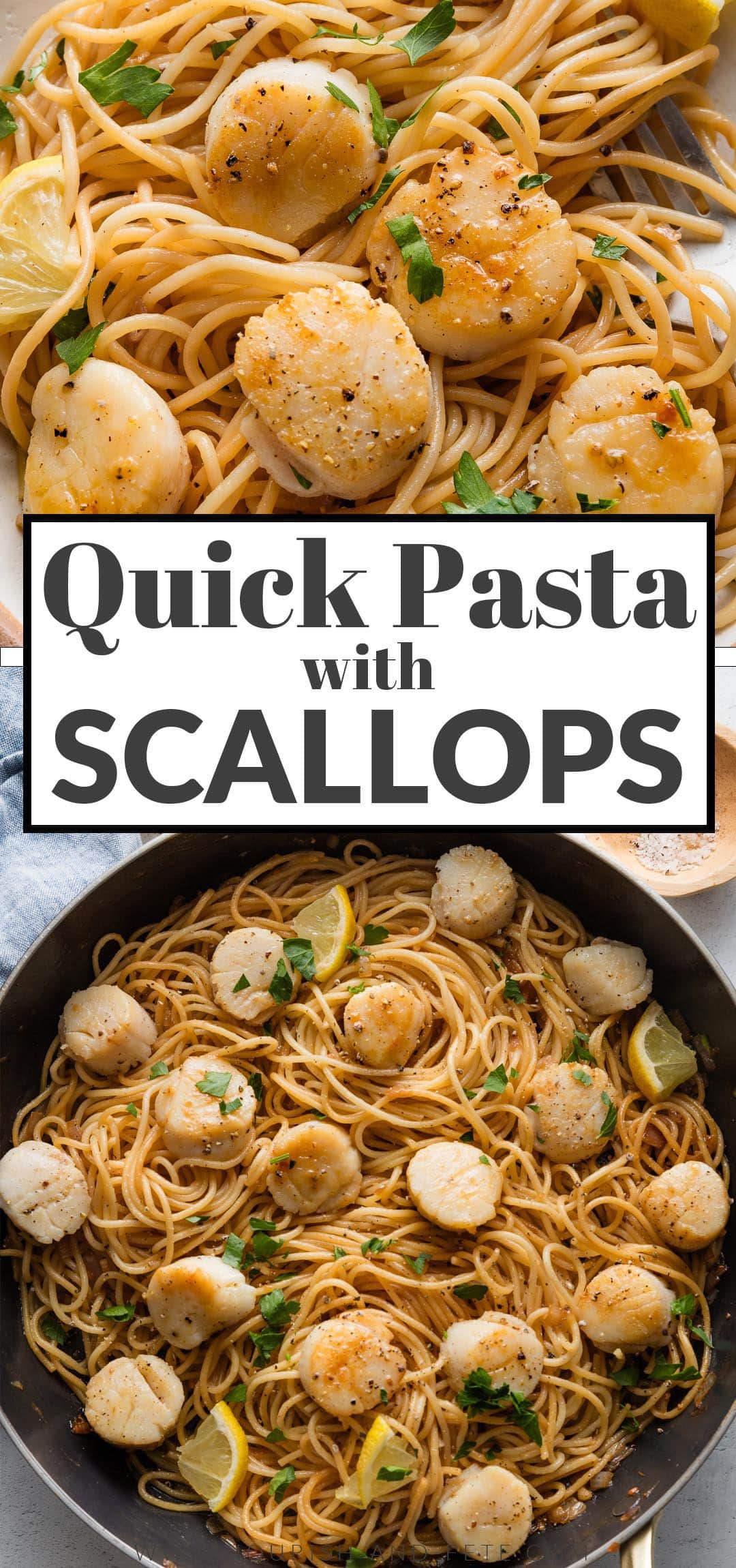 Quick Scallops with Pasta - Nourish and Fete